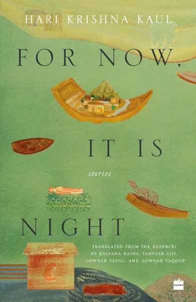 FOR NOW, IT IS NIGHT